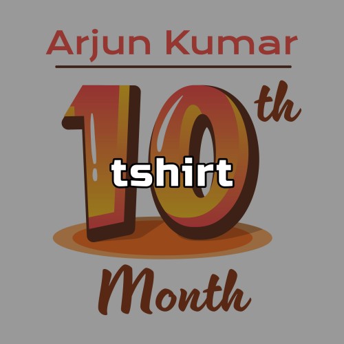 Buy 10th Month of The Baby Monthly Birthday Tshirt Design