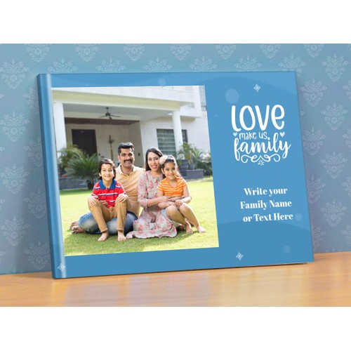 Buy Love Makes Us Family Photo Album